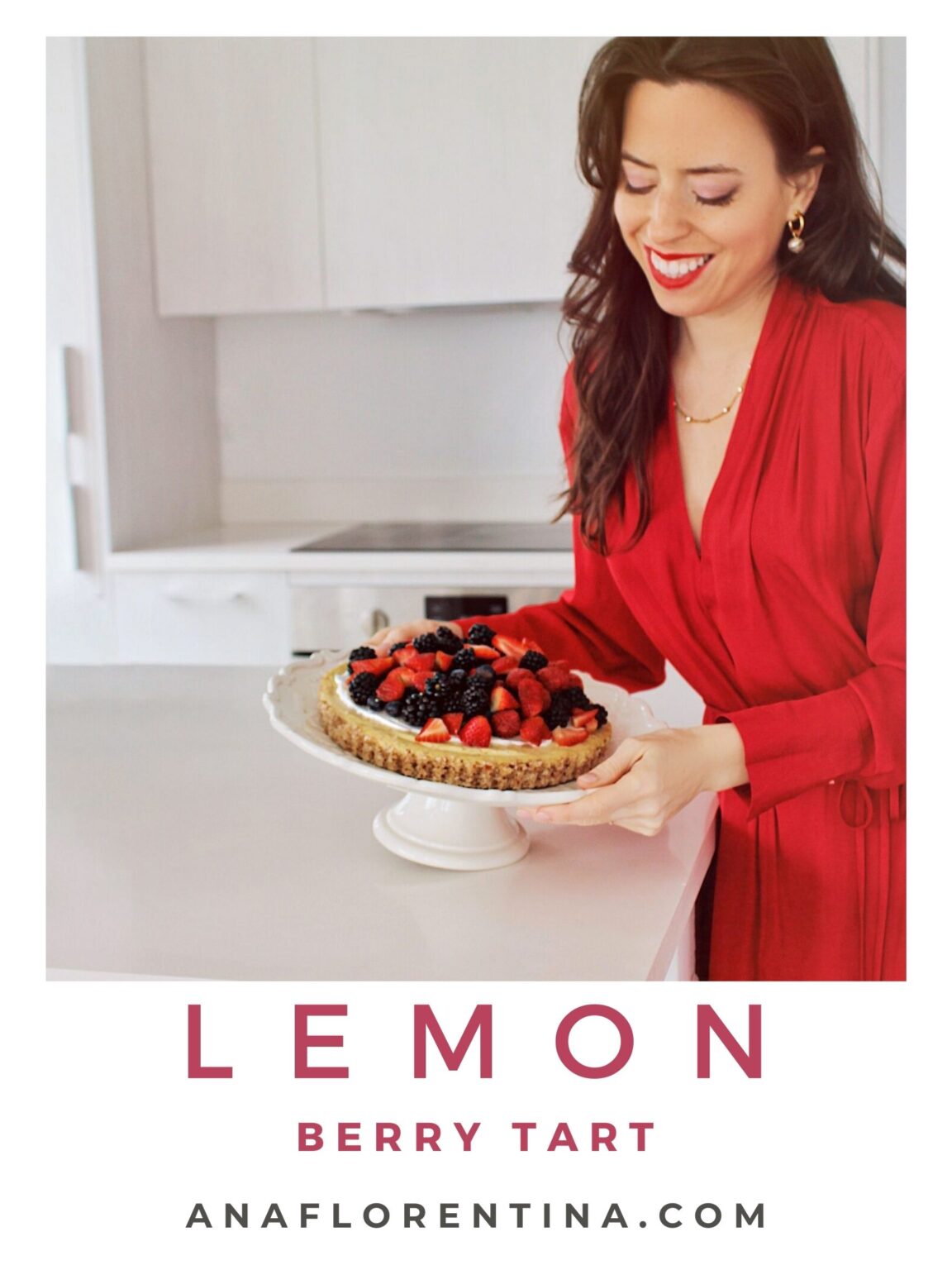 Lemon Berry Tart Recipe (No Baking Required!) - Ana Florentina