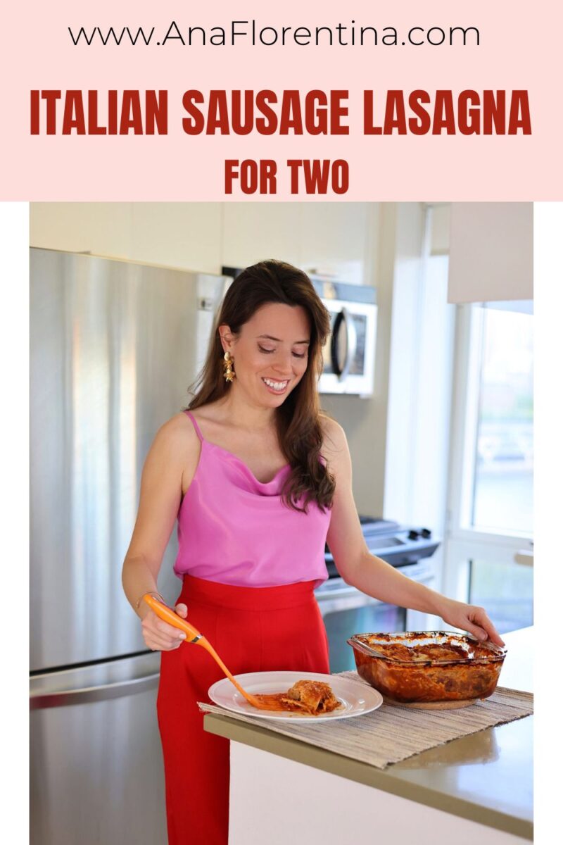 Easy Italian Sausage Lasagna - Ana Florentina